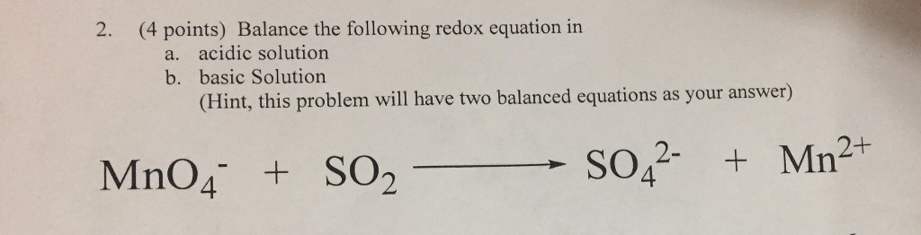 Solved Balance the following redox equation in acidic | Chegg.com