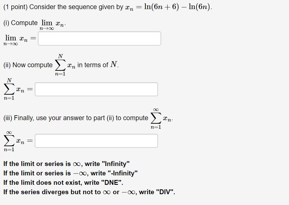 Solved Consider the sequence given by x_n = ln(6n + 6) - | Chegg.com