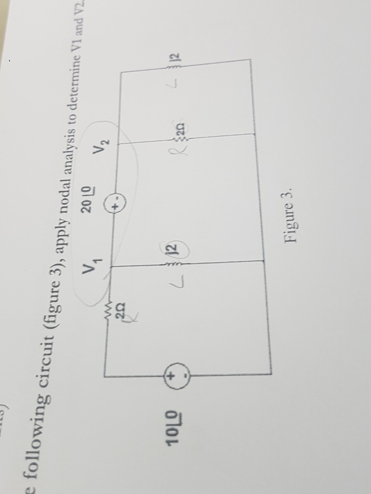 Solved e following circuit (figure 3), apply nodal analysis | Chegg.com
