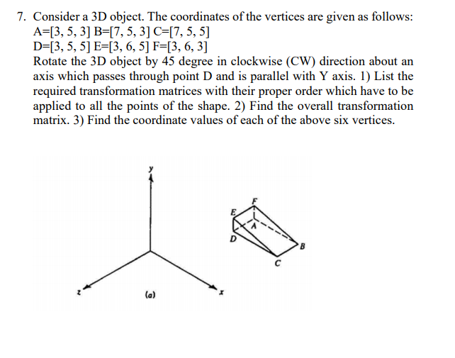 7. Consider a 3D object. The coordinates of the | Chegg.com