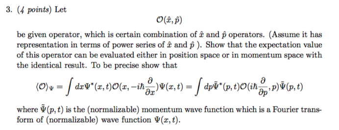 Solved 3. (4 points) Let be given operator, which is certain | Chegg.com