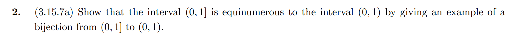 Solved Show that the interval [0,1) is equinumerous to the | Chegg.com