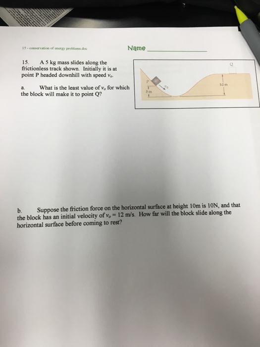 Solved A 5 kg mass slides along the frictionless track | Chegg.com