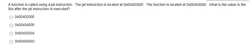 Solved A function is called using a jal instruction. The jal | Chegg.com