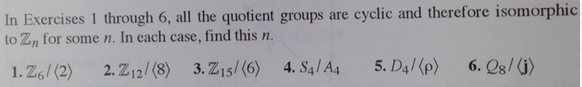 Solved In Exercises 1 through 6, all the quotient groups are | Chegg.com