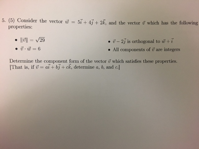 Solved Consider the vector w^vector = 5i^vector + 4j^vector | Chegg.com