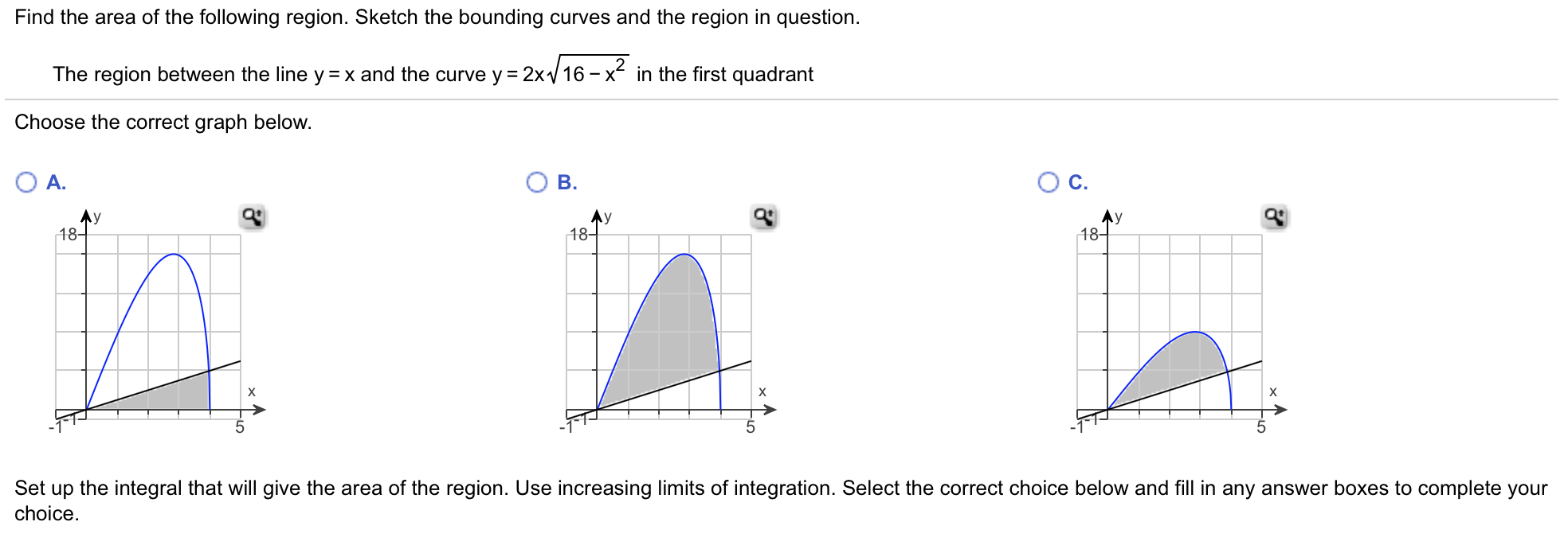 Solved Find the area of the following region. Sketch the | Chegg.com
