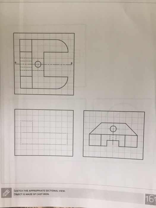 Solved SKETCH THE APPROPRIATE SECTIONAL VIEVw OBJECT IS MADE | Chegg.com