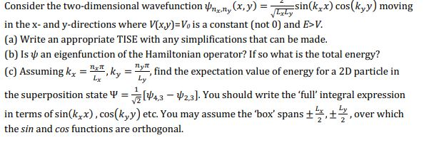 Solved Consider the two-dimensional wavefunction | Chegg.com