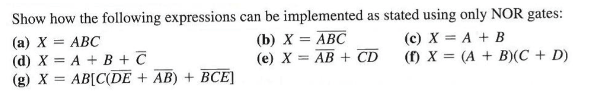 Solved Show how the following expressions can be implemented | Chegg.com