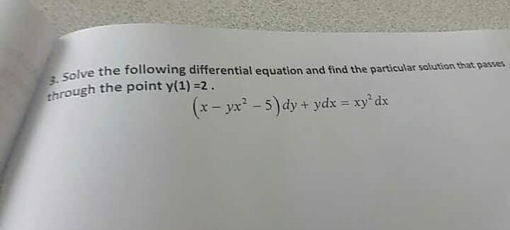 Solved Solve the following differential equation and find | Chegg.com