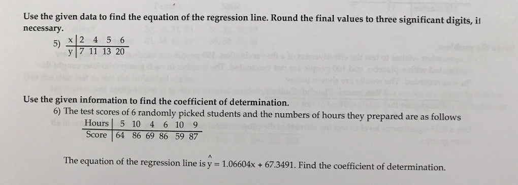 Solved Use the given data to find the equation of the | Chegg.com
