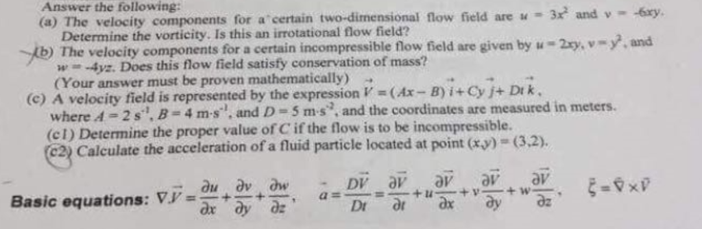 Solved Answer the following: (a) The velocity components for | Chegg.com
