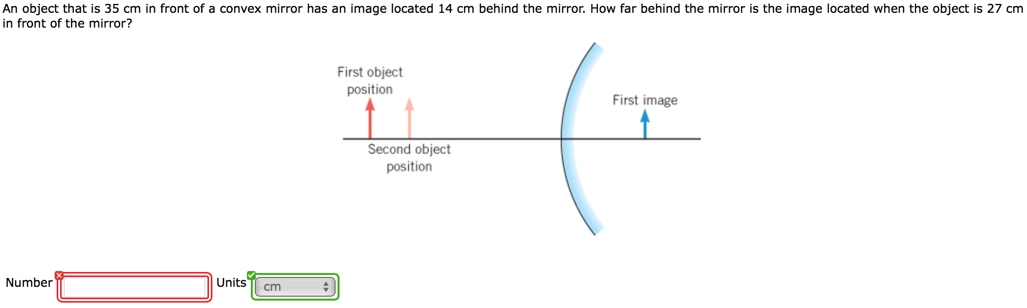 Solved An object that is 35 cm in front of a convex mirror | Chegg.com