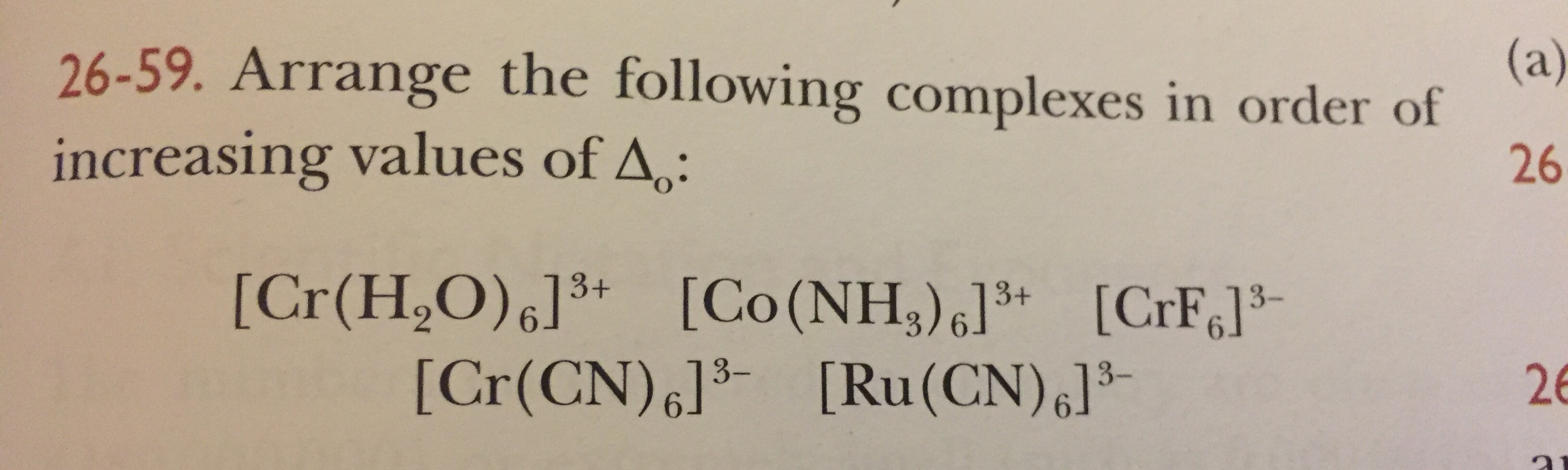 Solved Arrange the following complexes in order of | Chegg.com