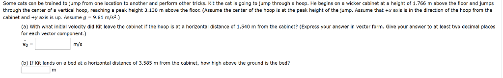 Solved Some cats can be trained to jump from one location to | Chegg.com