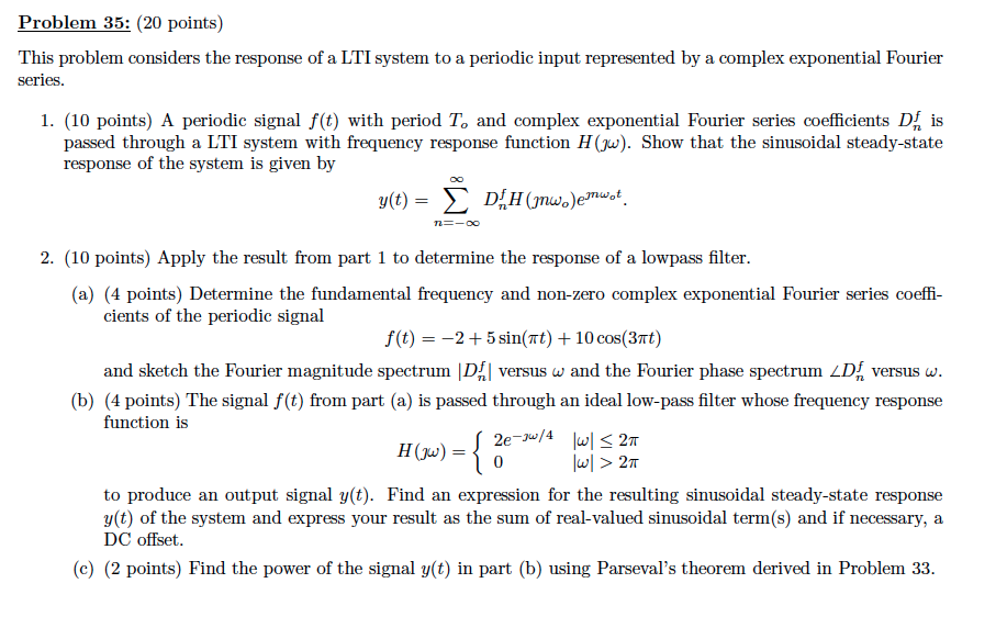 Solved This problem considers the response of a LTI system | Chegg.com