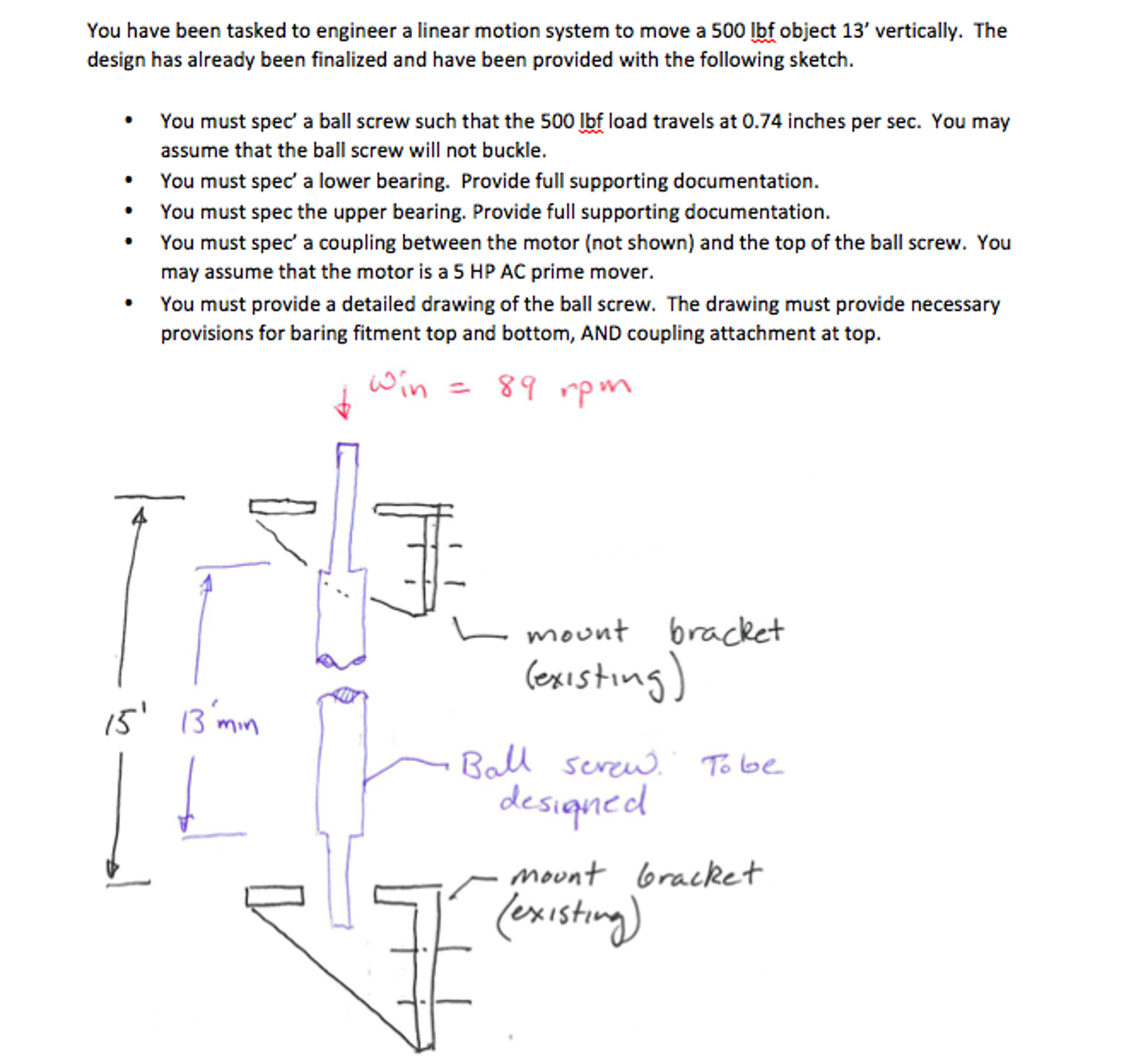 You have been tasked to engineer a linear motion | Chegg.com