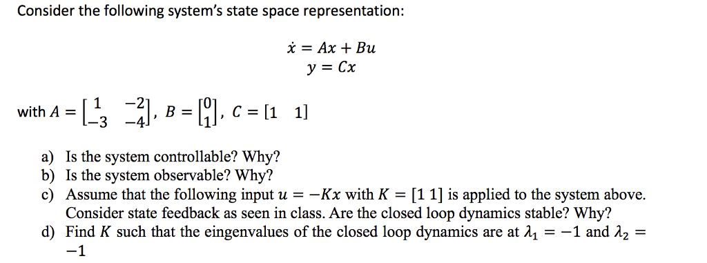 Consider the following system's state space | Chegg.com