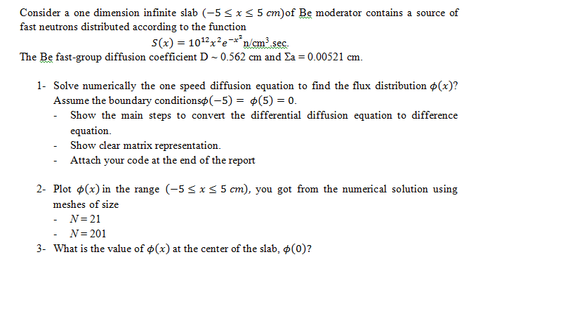 Solved Consider a one dimension infinite slab (-5 less than | Chegg.com