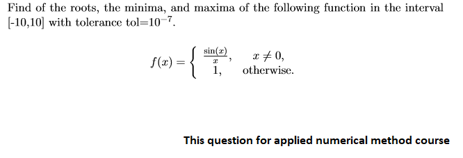 Solved Find of the roots, the minima, and maxima of the | Chegg.com