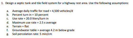 Solved Design a septic tank and tile field system for a | Chegg.com