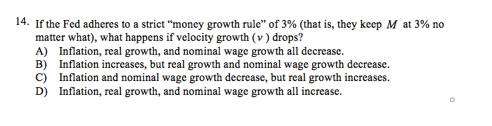 Solved If the Fed adheres to a strict "money growth rule" of | Chegg.com