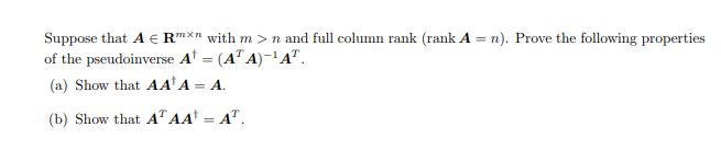 Solved Suppose that A ? Rmxn with m > n and full column rank | Chegg.com