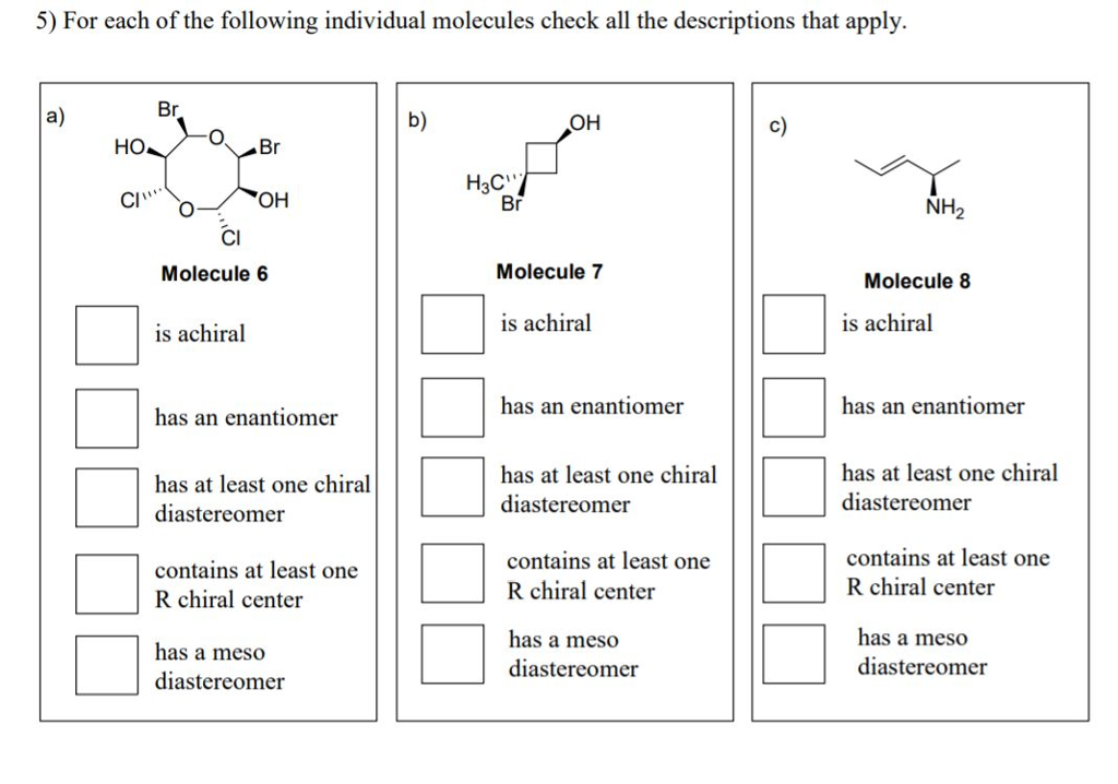Solved 5) For each of the following individual molecules | Chegg.com