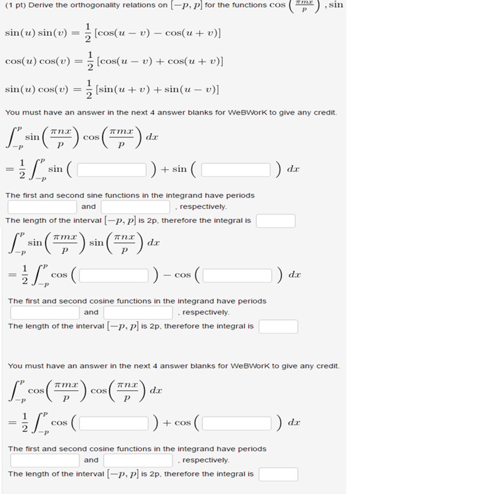 Solved Derive the orthogonality relations on [-p, p] for the | Chegg.com