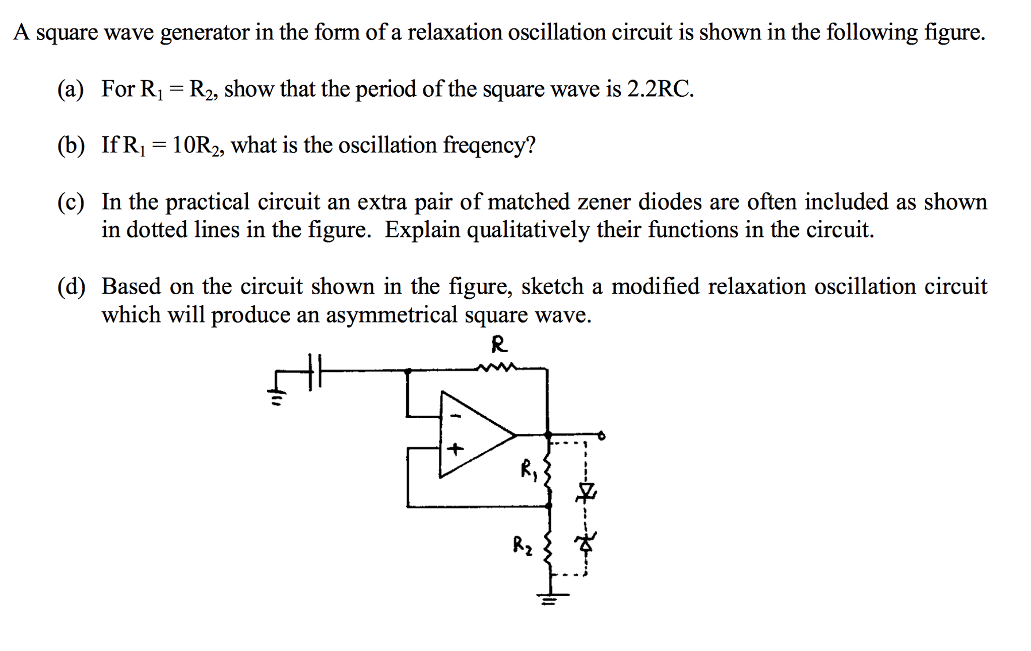 Solved A square wave generator in the form of a relaxation | Chegg.com