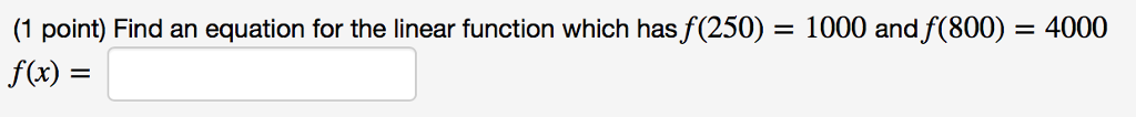 Solved Find an equation for the linear function which has | Chegg.com