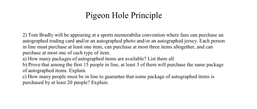 Solved Pigeon Hole Principle 2) Tom Bradly will be appearing | Chegg.com