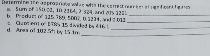 Determine the appropriate value with the correct | Chegg.com
