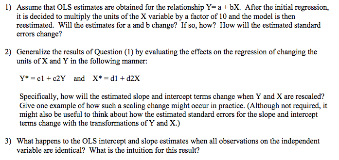 Solved 1) Assume that OLS estimates are obtained for the | Chegg.com