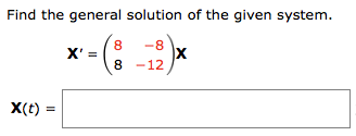Solved: Find The General Solution Of The Given System. X' ... | Chegg.com
