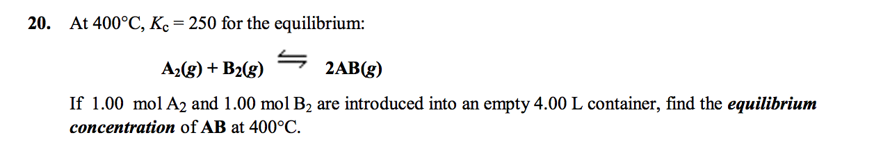 Solved At 400 degree C, K_c = 250 for the equilibrium: | Chegg.com