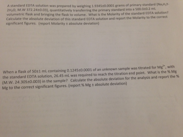 Solved A standard EDTA solution was prepared by weighing | Chegg.com