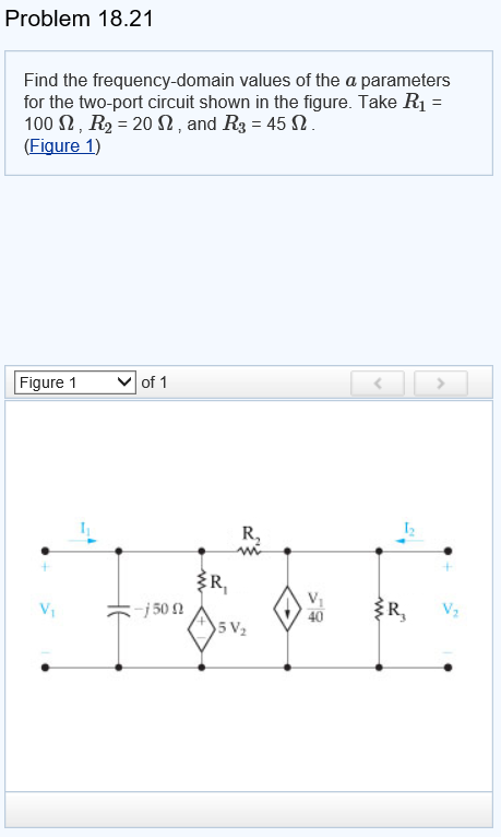 Solved Find the frequency-domain values of the a parameters | Chegg.com