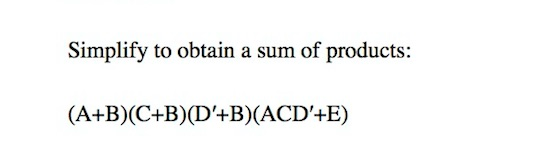 Solved Simplify To Obtain A Sum Of Products 