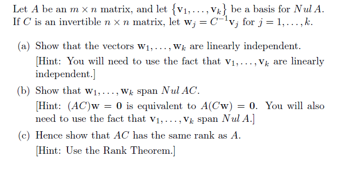Solved Let A be an m times n matrix, and let {v_1, ..., v_k} | Chegg.com