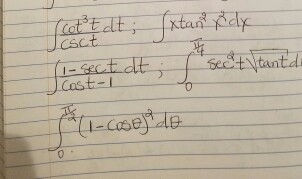 Solved integral cot^3 t/csc t dt; integral x tan^2 x^2 dx | Chegg.com