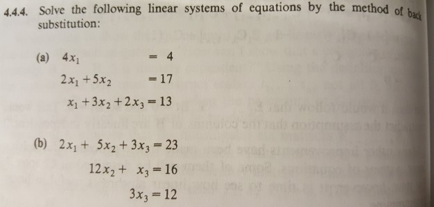 Solved 444. Solve the following linear systems of equations | Chegg.com