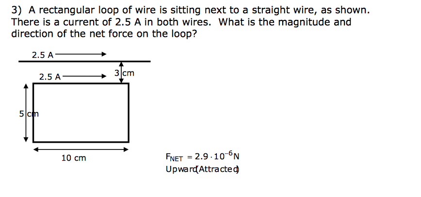 Solved A rectangular loop of wire is sitting next to a | Chegg.com