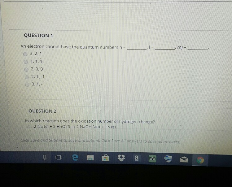 Solved QUESTION1 An electron cannot have the quantum numbers | Chegg.com