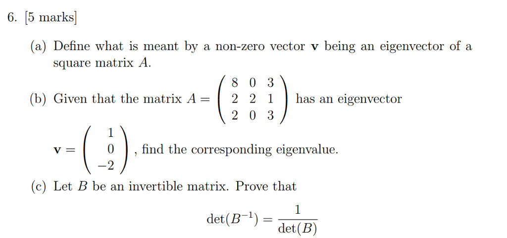 Solved 6. [5 marks] (a) Define what is meant by a non-zero | Chegg.com