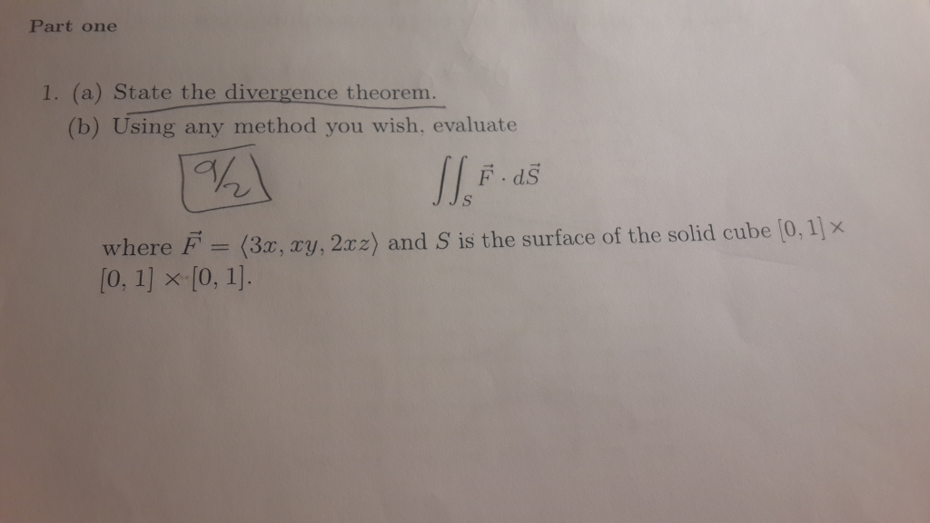 Solved (a) State the divergence theorem. (b) Using any | Chegg.com