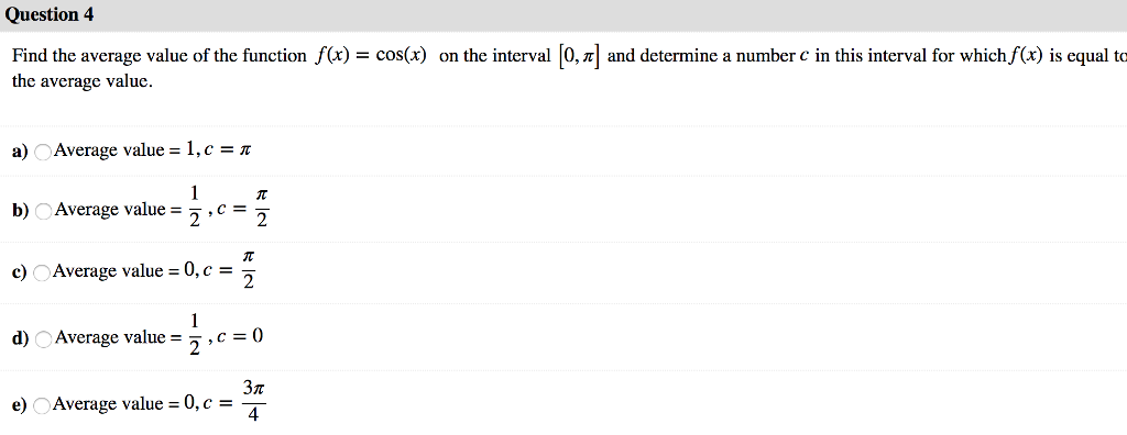 Solved Find the average value of the function f(x) = cos(x) | Chegg.com