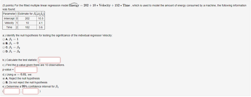 Solved (5 points) For the fitted multiple linear regression | Chegg.com