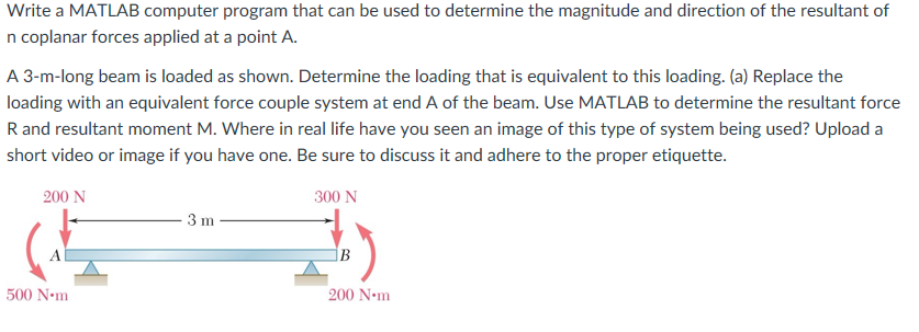 Solved Write a MATLAB computer program that can be used to | Chegg.com
